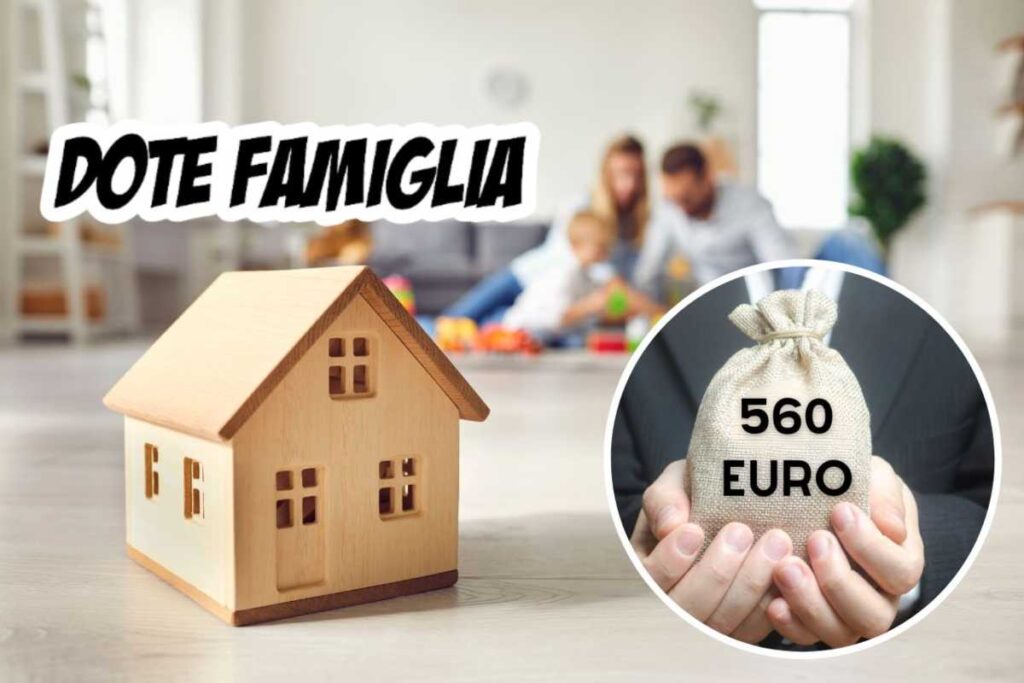 Dote Famiglia, il bonus da 560 euro: domande aperte dal 1° aprile e ...